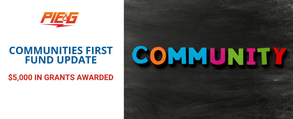 PIE&G Communities First Fund Grants Awarded - Presque Isle Electric ...