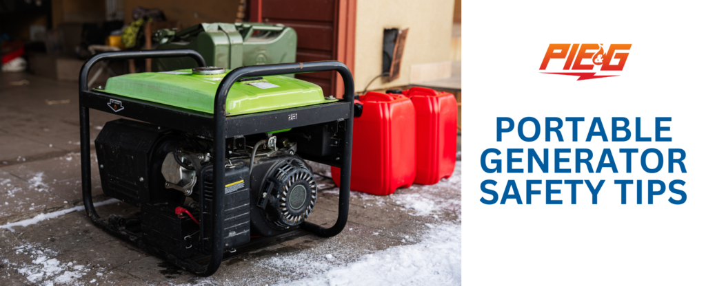 Portable Generator Safety Tips - Presque Isle Electric & Gas Co-Op