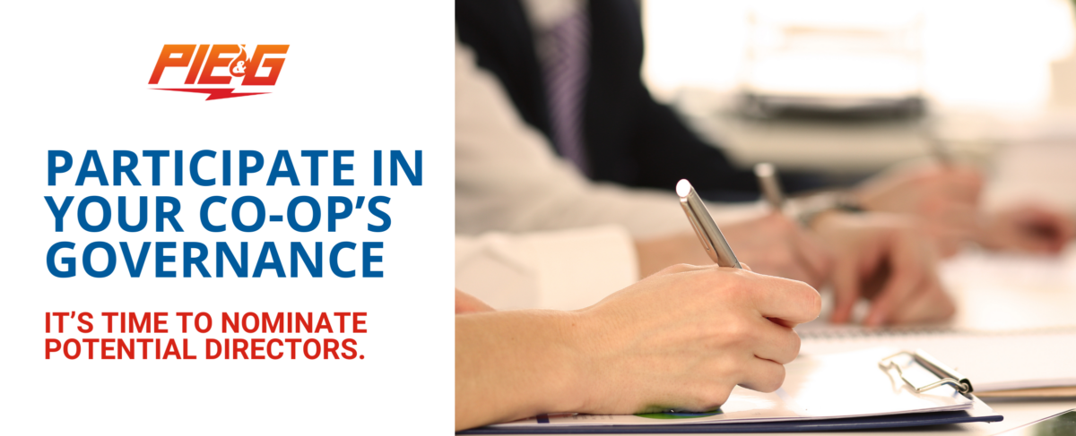 Participate in Your Co-op’s Governance - Presque Isle Electric & Gas Co-Op